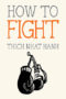How to Fight – Parallax Press